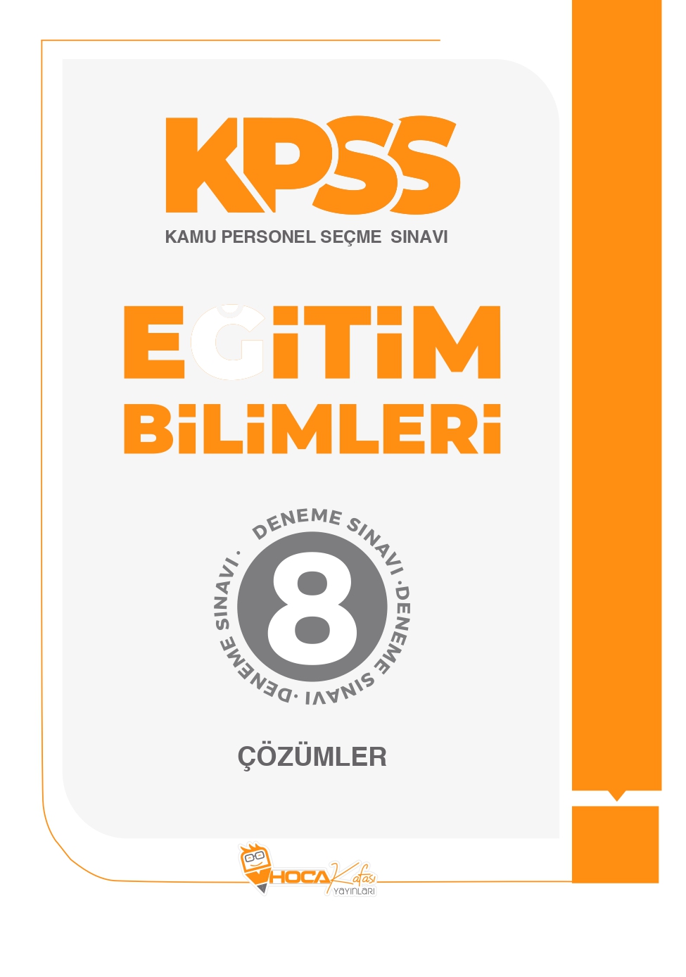 Eğitim Bilimleri Deneme 8 - Hoca Kafası Çözümler